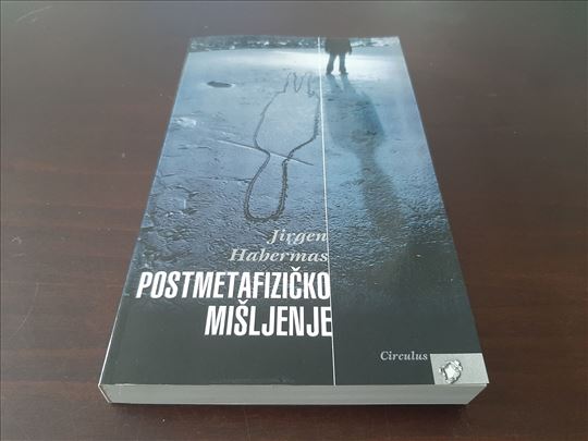 Postmetafizičko mišljenje NOVO Jirgen Habermas