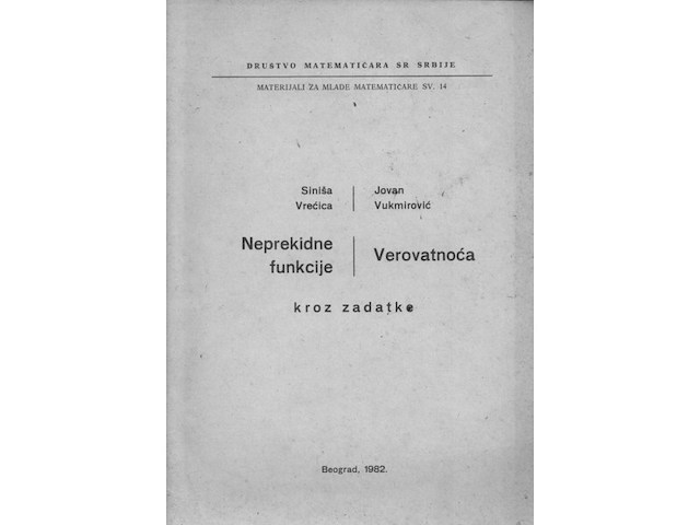 Neprekidne funkcije-Verovatnoća, S.Vrećica,J.Vukmirović