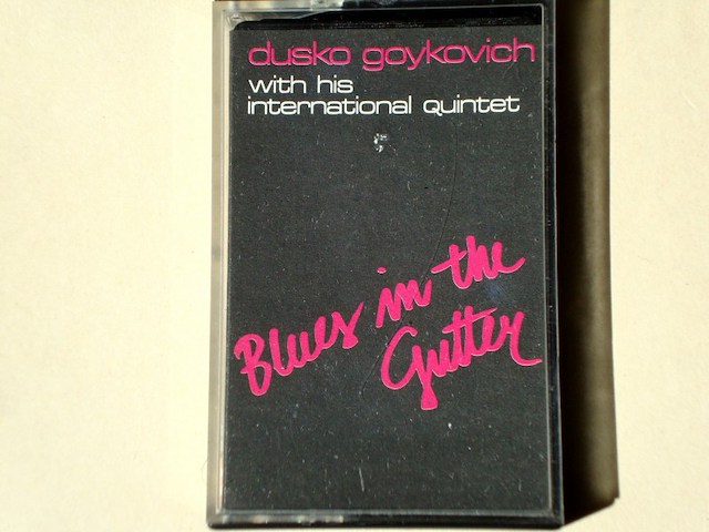 Duško Gojković - Blues In The Gutter