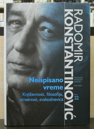 NEISPISANO VREME – RADOMIR KONSTANTINOVIĆ