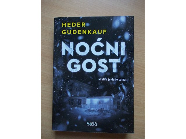 Noćni gost - Heder Gudenkauf