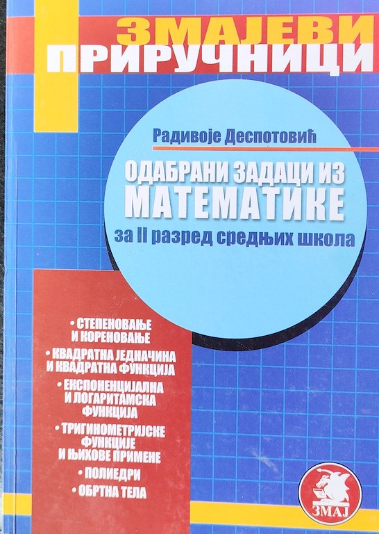 ODABRANI ZADACI IZ MATEMATIKE ZA 2 RAZRED GIMNAZIJE ZMAJ