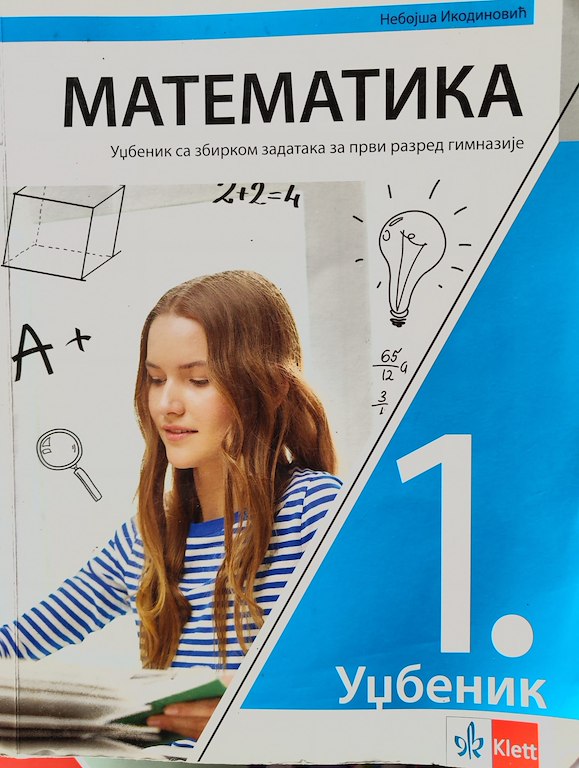 MATEMATIKA SA ZBIRKOM ZADATAKA ZA 1 RAZRED-KLET