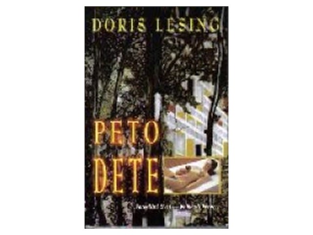 Peto dete - Doris Lesing
