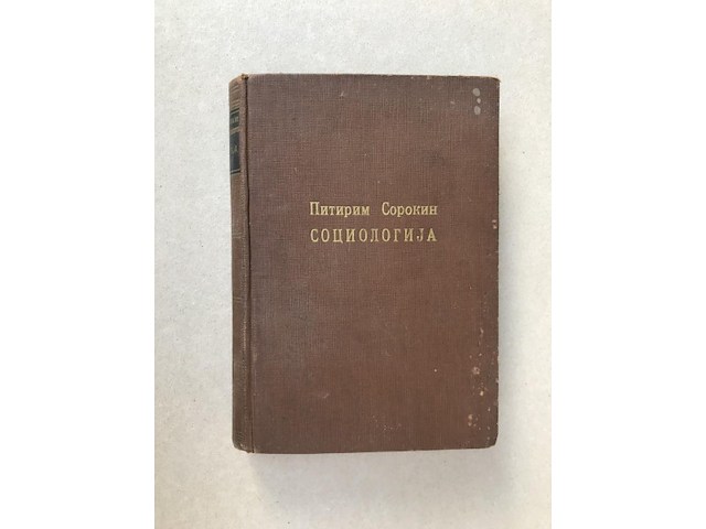 Sociologija II - Pitirim Sorokin