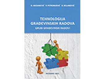 Tehnologija građevinskih radova - grubi građevinski radovi