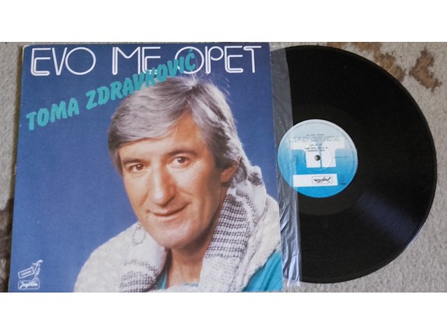 Toma Zdravković - Evo me opet