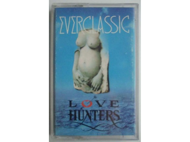 Love Hunters - Everclassic