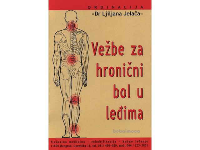 VEŽBE ZA HRONIČNI BOL U LEĐIMA - Dr Ljiljana Jelača