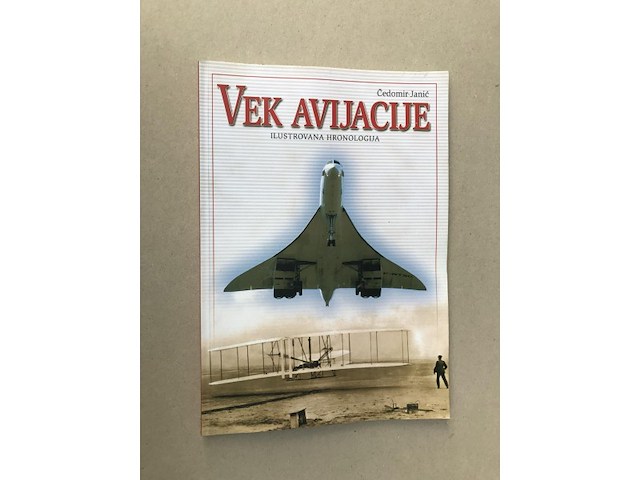 Vek avijacije - Čedomir Janić