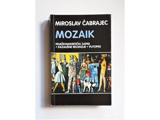 Mozaik, Miroslav Čabrajec