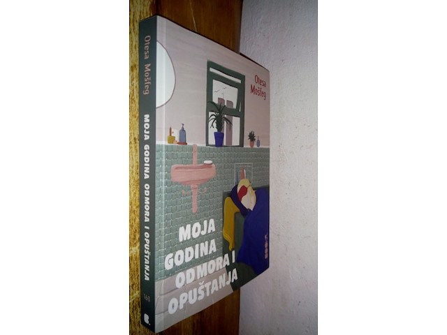 Moja godina odmora i opuštanja - Otesa Mošfeg