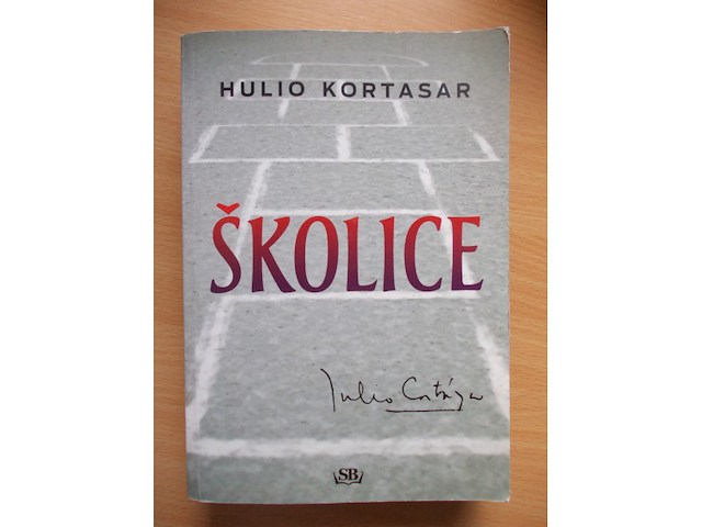 Školice - Hulio Kortasar