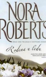 Rođena U Ledu Od Nora Roberts