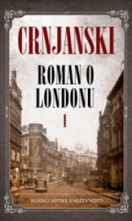 Roman O Londonu Od Miloš Crnjanski