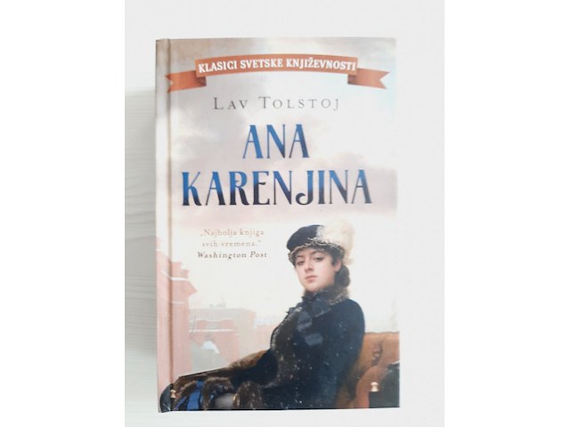 Ana Karenjina - Lav Tolstoj