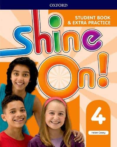 Shine On! Level 4 – Student Book