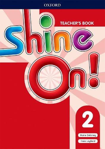 Shine On! Level 2 – Teacher’s Book with Class Audio CDs
