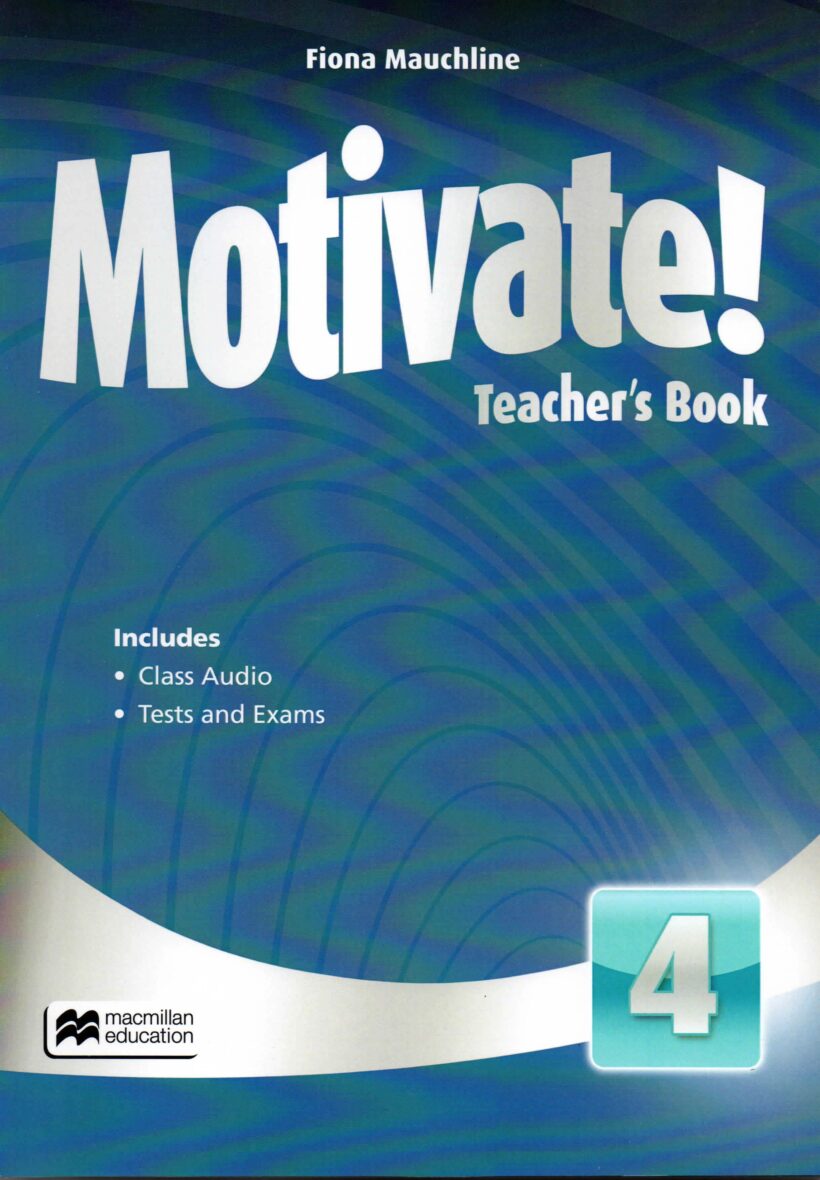 Motivate! 4 – Teacher’s Book