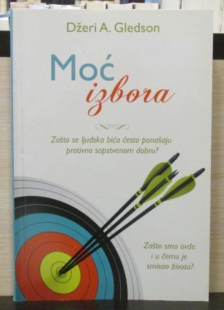 MOĆ IZBORA – DŽERI A. GLEDSON