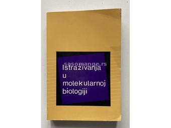 Istraživanja u molekularnoj biologiji