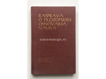 Branko Pavlović - Rasprava o filozofskim osnovama nauka