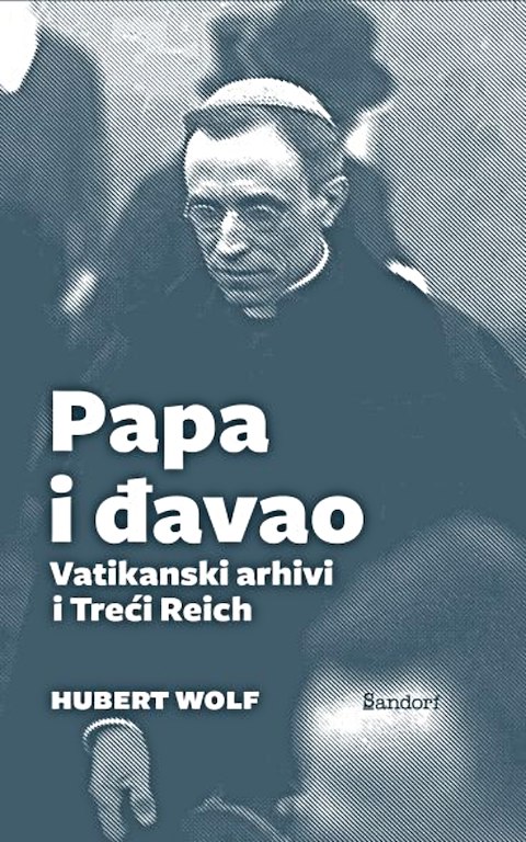 Papa i đavao – Vatikanski arhivi i Treći Reich