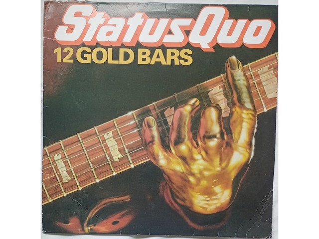 STATUS  QUO  -  12  GOLD  BARS