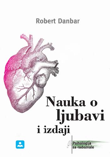 Nauka o ljubavi i izdaji – Robin Danbar