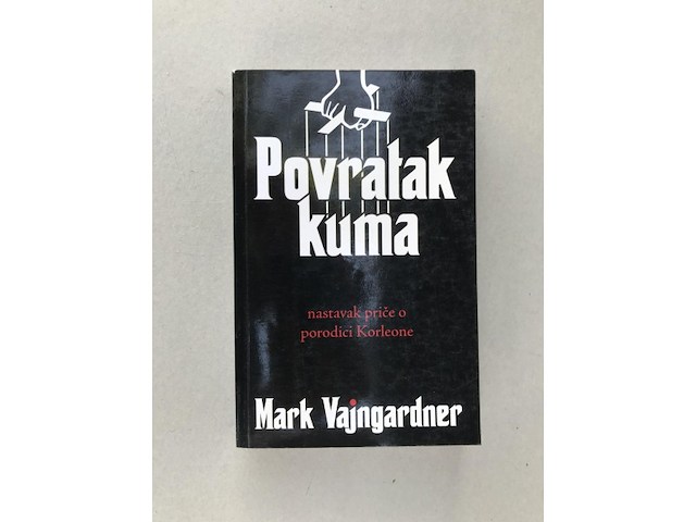 Mark Vajngardner - Povratak kuma