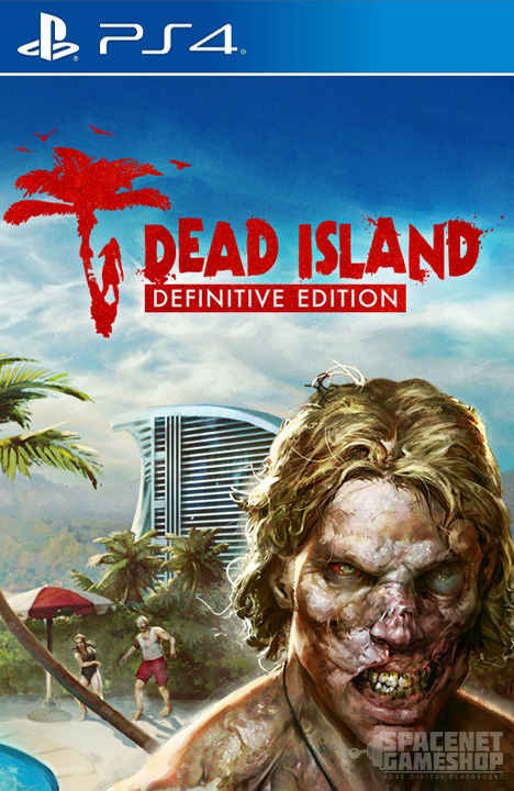 DEAD ISLAND DEFINITIVE EDITION PS4