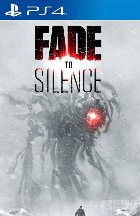 Fade to Silence PS4