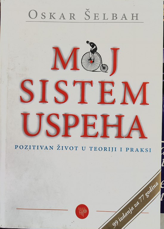 Moj sistem uspeha Oskar Selbah