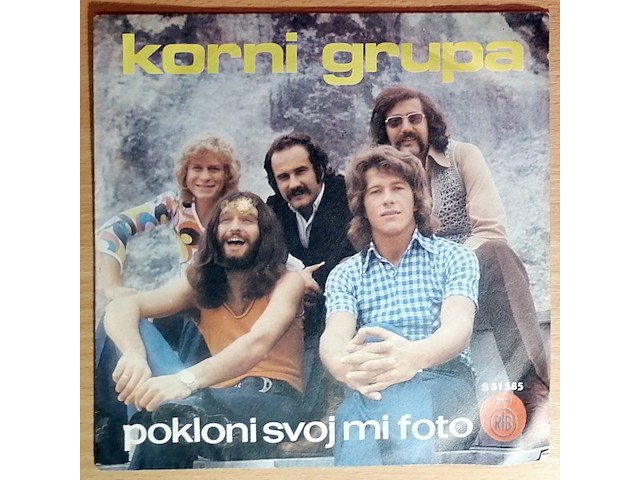 SP KORNI GRUPA - Pokloni svoj mi foto (1972) VG-/VG+