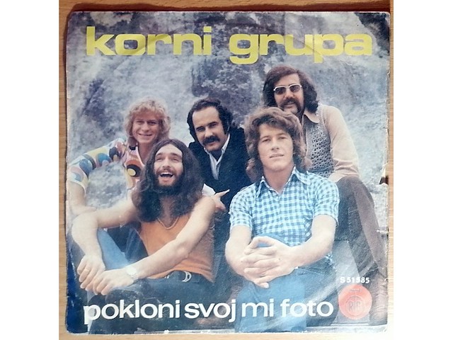 SP KORNI GRUPA - Pokloni svoj mi foto (1972) 1.pres VG-