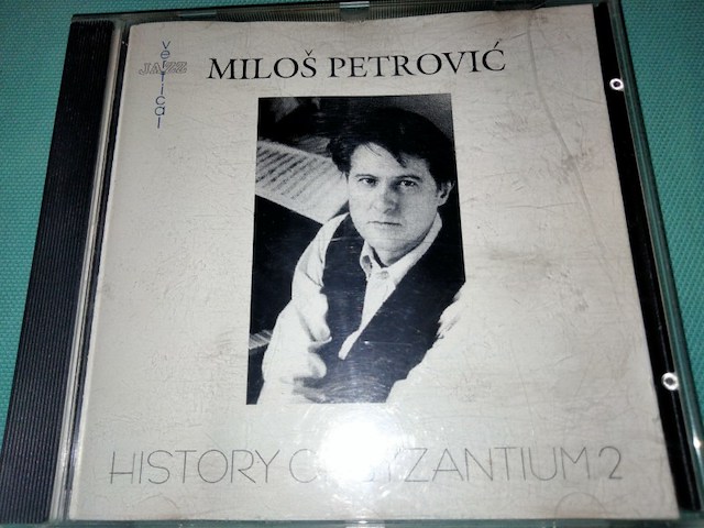 Miloš Petrović – History Of Byzantium 2