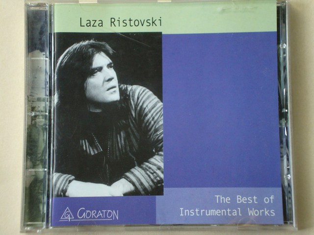 Laza Ristovski - The Best Of Instrumental Works