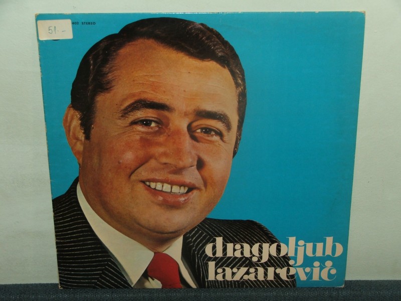Dragoljub Lazarević - Dragoljub Lazarević