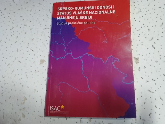 Srpsko-rumunski odnosi i status vlaške manjine