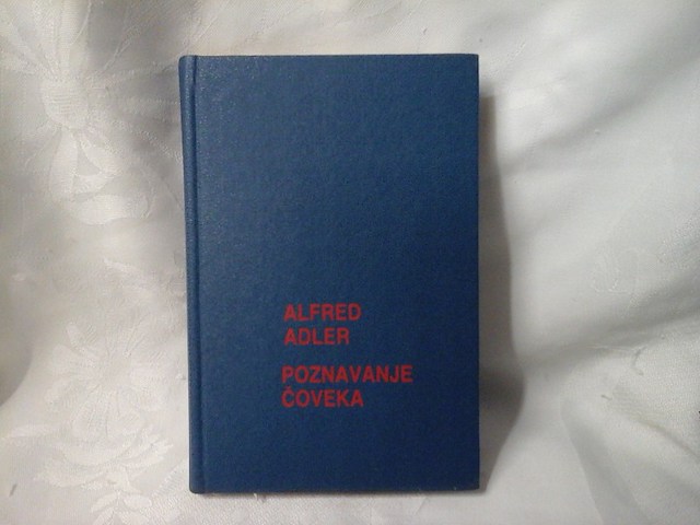 Poznavanje čoveka Alfred Adler