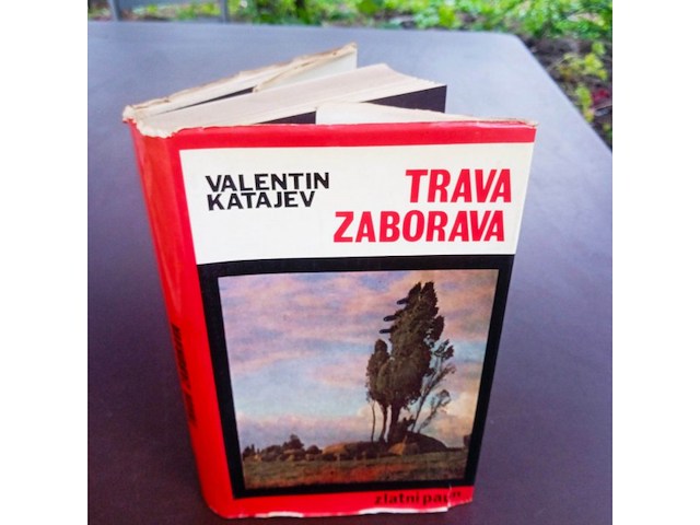 TRAVA ZABORAVA - Valentin Katajev