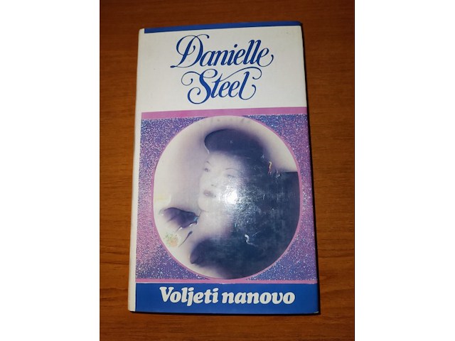 Voljeti nanovo - Danijela Stil