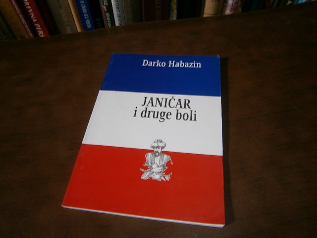 Darko Habazin - Janjicar i druge boli (posveta autora)