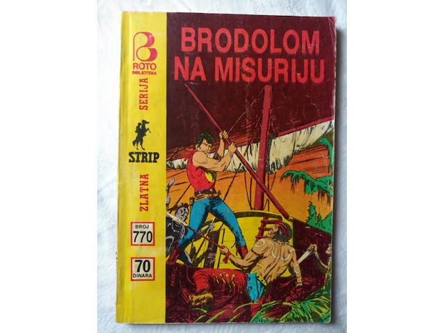 (s) ZS 0770 Zagor - Brodolom na Misuriju