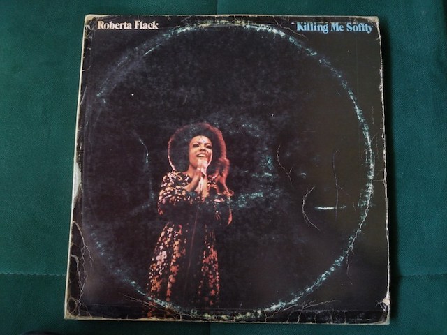 Roberta Flack - Killing Me Softly