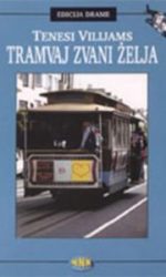 Tramvaj Zvani Želja Od Tenesi Vilijams