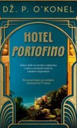 Hotel „Portofino“ Od Dž. P. O’Konel