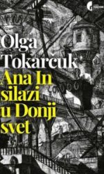 Ana In Silazi U Donji Svet Od Olga Tokarčuk