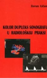 Kolor Dupleks Sonografija U Radiološkoj Praksi Od Zoran Ličanin