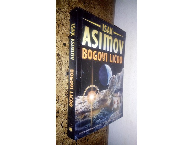 Isak Asimov - Bogovi lično